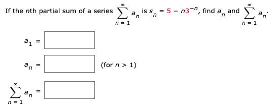Solved If The Nth Partial Sum Of A Series ∑n1∞an Is 