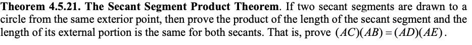 Solved Theorem 4.5.21. The Secant Segment Product Theorem. | Chegg.com
