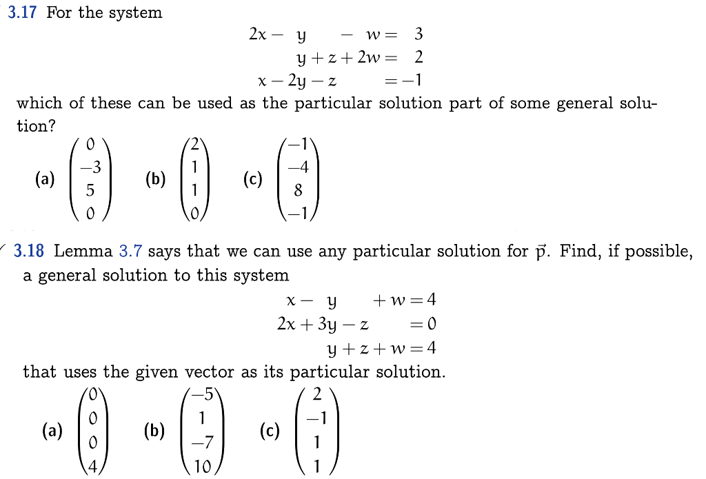 Solved 3.17 For the system 2x−y−wy+z+2wx−2y−z=3=2=−1 which | Chegg.com