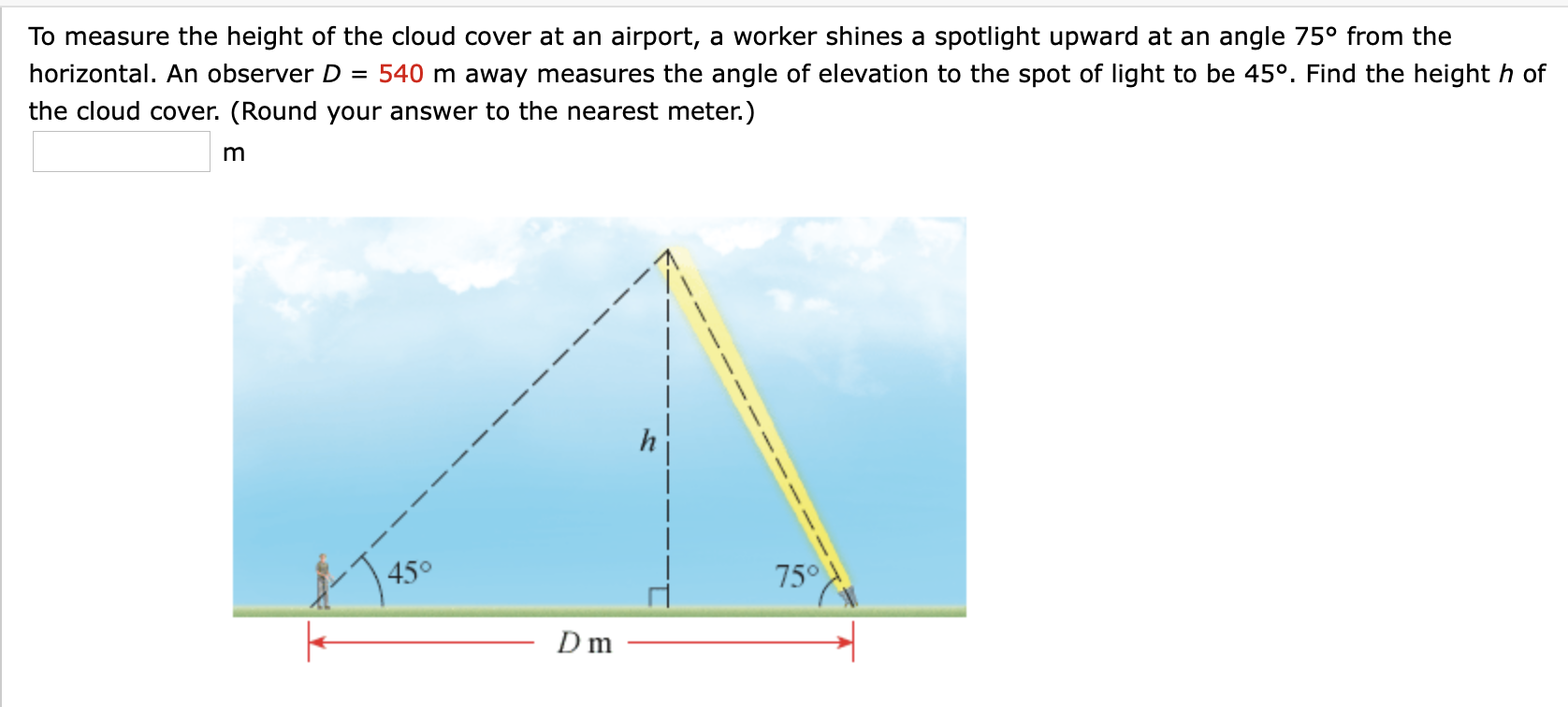 Solved To measure the height of the cloud cover at an | Chegg.com