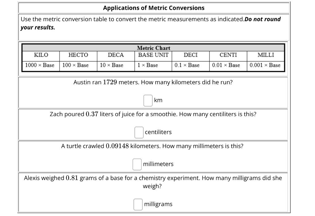 Solved Applications of Metric Conversions Use the metric | Chegg.com