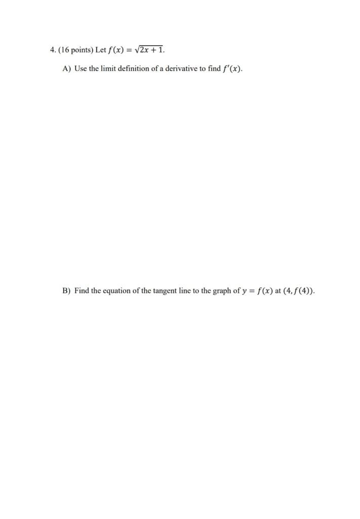 Solved 4. ( 16 points) Let f(x)=2x+1. A) Use the limit | Chegg.com