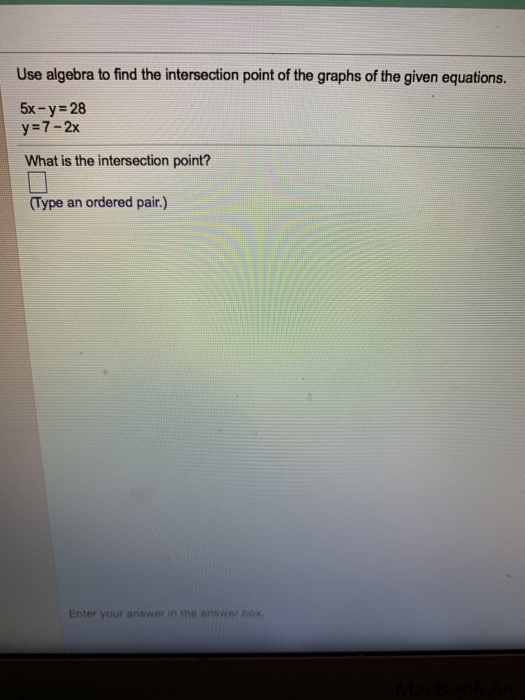 Solved Use algebra to find the intersection point of the | Chegg.com