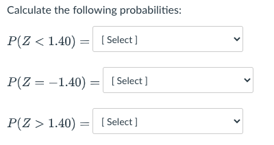 Solved Calculate the following probabilities: | Chegg.com