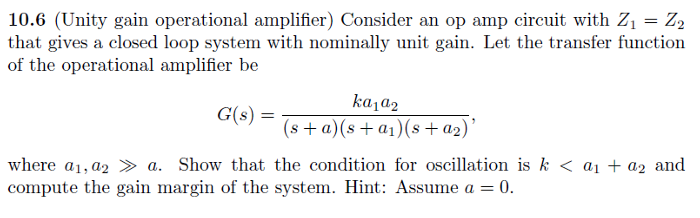 Solved 10.6 (Unity ﻿gain operational amplifier) ﻿Consider | Chegg.com