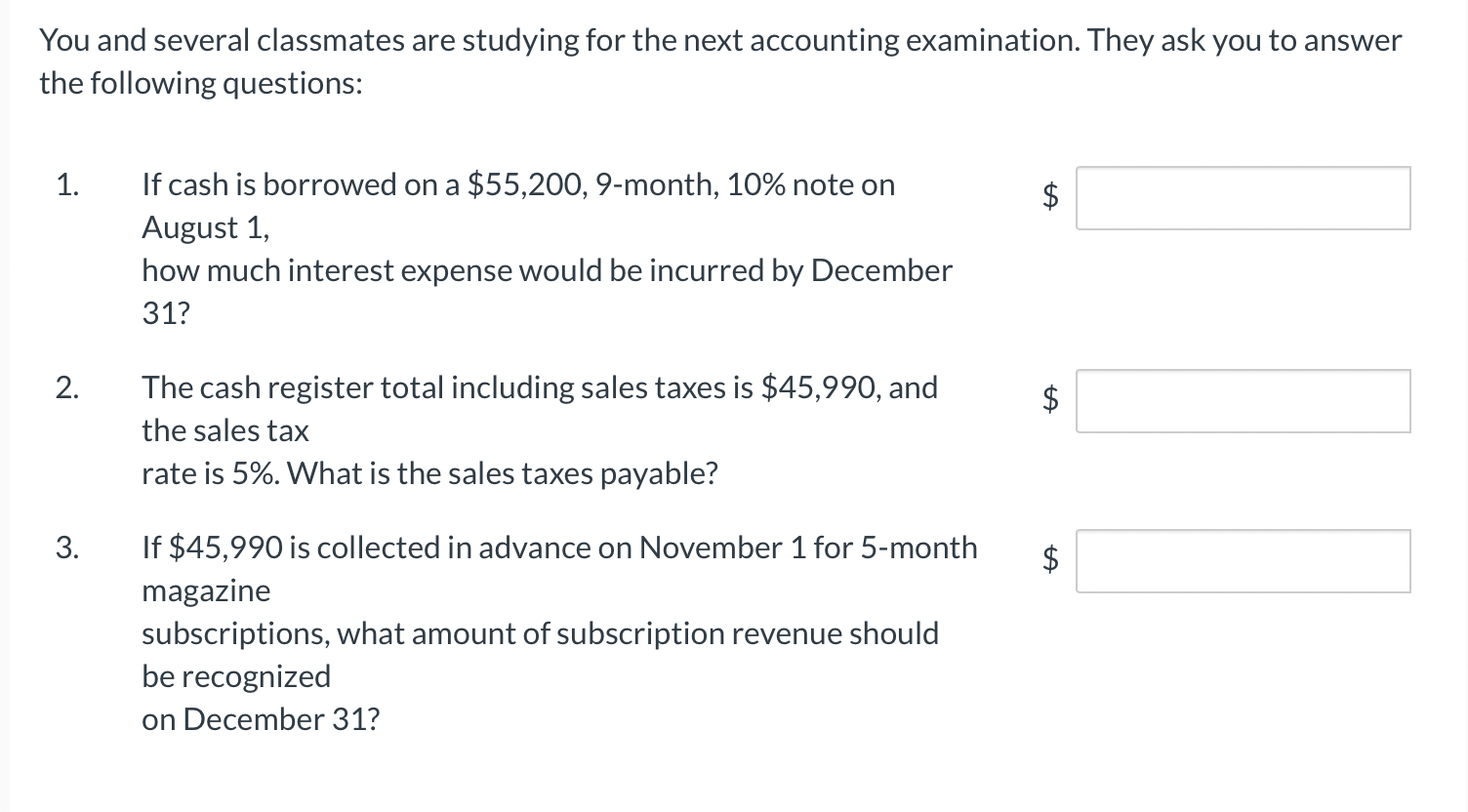Solved You and several classmates are studying for the next | Chegg.com