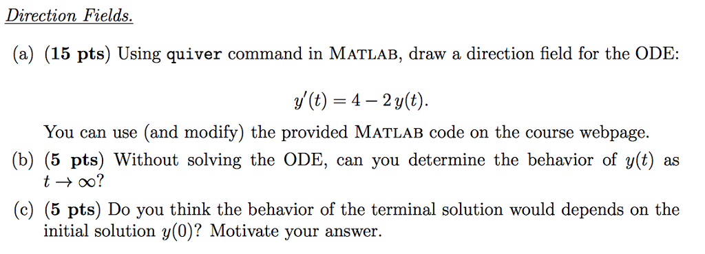 Solved Direction Fields (a) (15 pts) Using quiver command in | Chegg.com