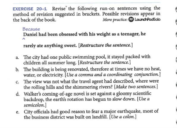 EXERCISE 20-1 Revise the following run-on sentences | Chegg.com