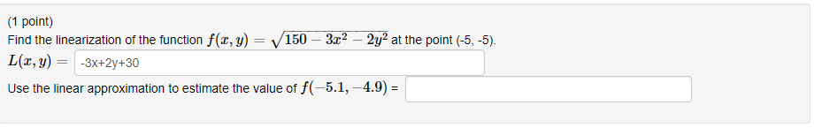 Solved 1 Point Find The Linearization Of The Function