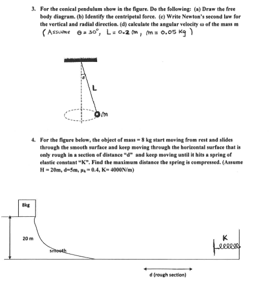 Solved 3. For the conical pendulum show in the figure. Do | Chegg.com