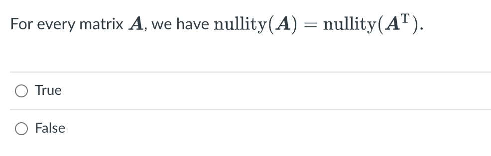 Solved For Every Matrix A We Have Nullity A Nullity At