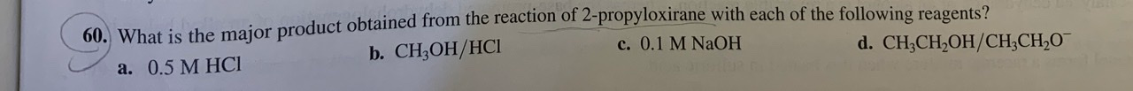 Solved obtained from the reaction of 2-propyloxirane with | Chegg.com