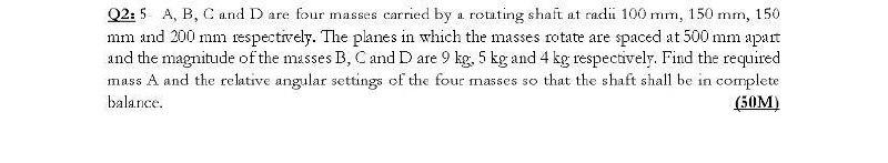 Solved Q2:5 A, B, C and D are four masses carried by a | Chegg.com