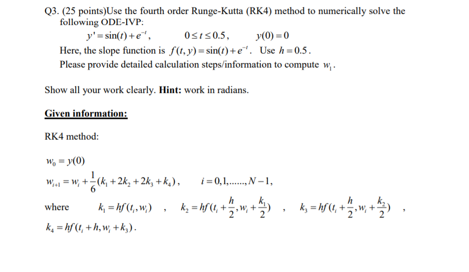 Solved Q3 25 Pointsuse The Fourth Order Runge Kutta Rk4 