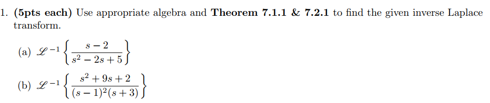 Solved 1. (5pts each) Use appropriate algebra and Theorem | Chegg.com