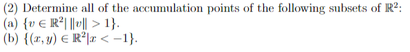 Solved (2) Determine all of the accumulation points of the | Chegg.com
