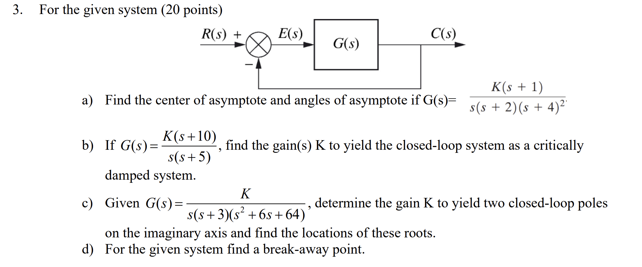 Solved For the given system | Chegg.com