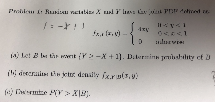 Solved Problem 1: Random variables X and Y have the joint | Chegg.com
