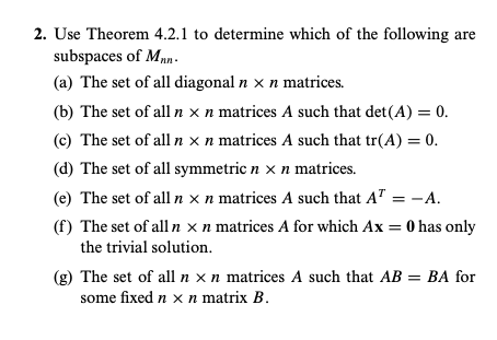 1. Use Theorem 4.2.1 to determine which of the | Chegg.com