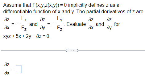 Solved Assume that F(x,y,z(x,y))=0 implicitly defines z as a | Chegg.com