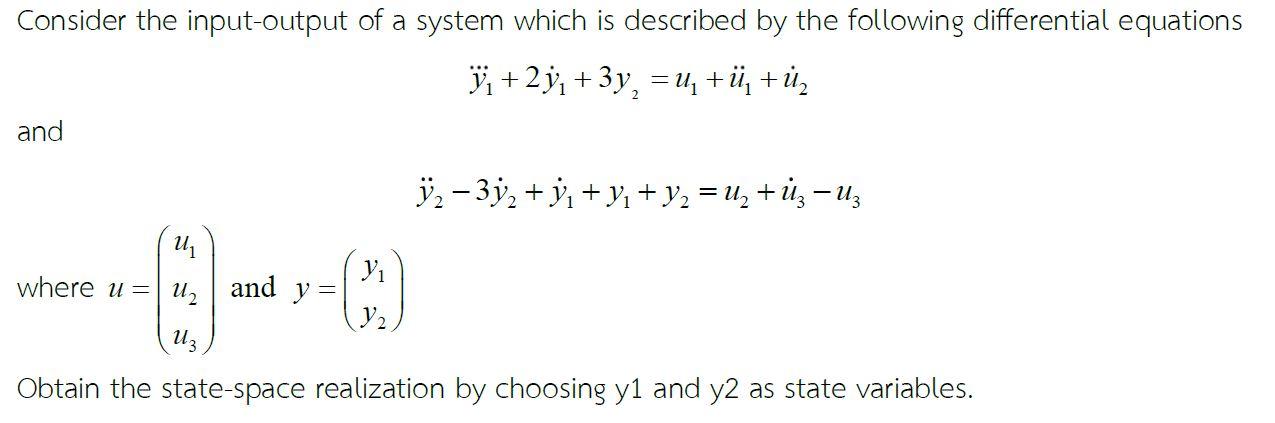Solved Consider the input-output of a system which is | Chegg.com