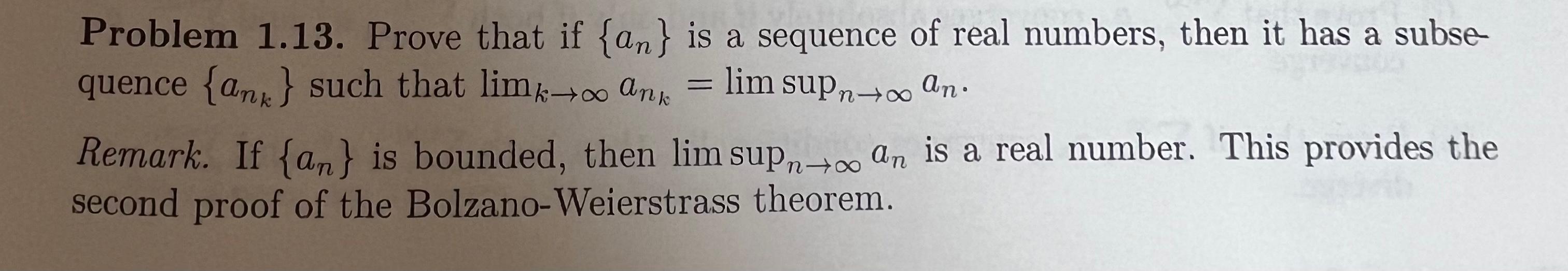 Solved Problem 1.13. Prove that if {an} is a sequence of | Chegg.com