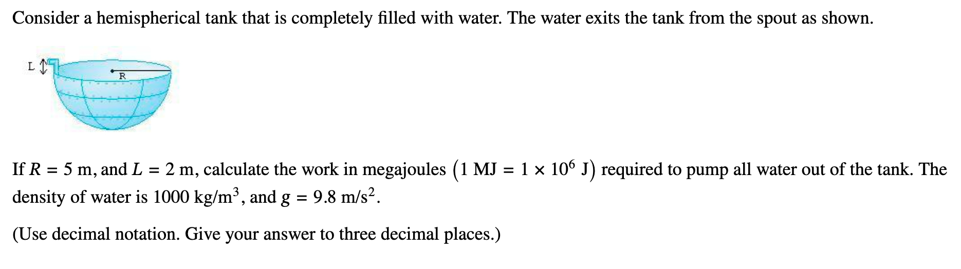 Solved Consider a hemispherical tank that is completely | Chegg.com