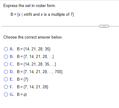 Solved Express the set in roster form. B={x∣x∈N and x is a | Chegg.com
