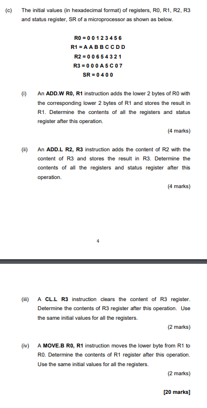 Solved (c) The initial values (in hexadecimal format) of | Chegg.com