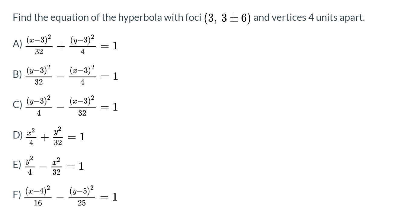 Solved Find the equation of the hyperbola with foci (3, 3 + | Chegg.com