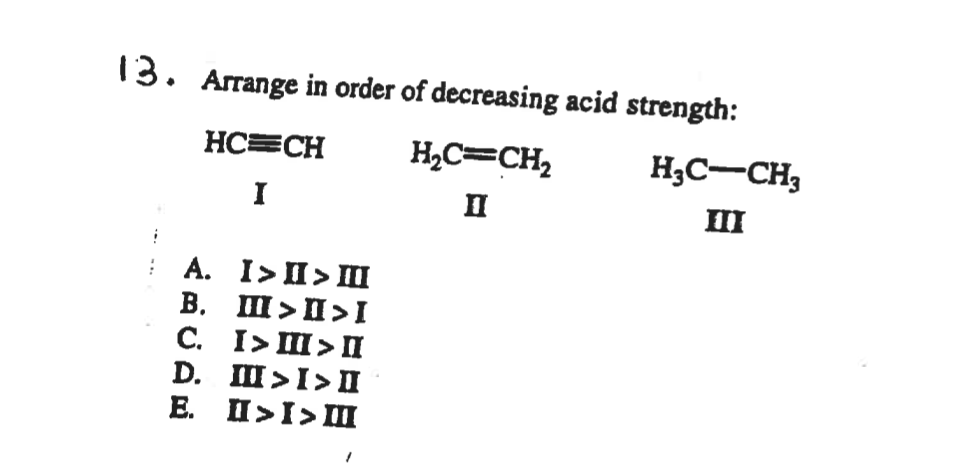 Solved 13. Arrange in order of decreasing acid strength: | Chegg.com