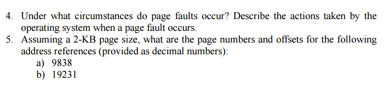 Solved Under what circumstances do page faults occur? | Chegg.com