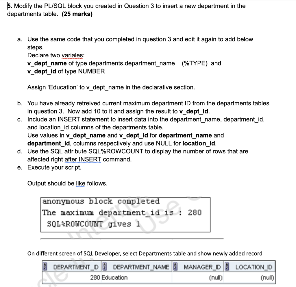 $. Modify the PL/SQL block you created in Question 3 | Chegg.com