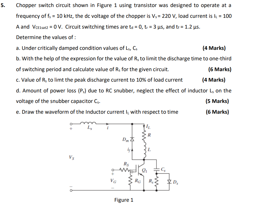 5. Chopper switch circuit shown in Figure 1 using | Chegg.com