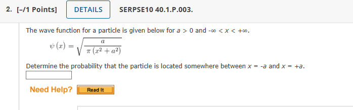 Solved The wave function for a particle is given below for | Chegg.com