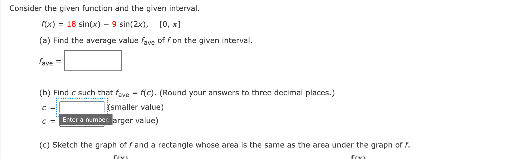 Solved Consider the given function and the given interval. | Chegg.com