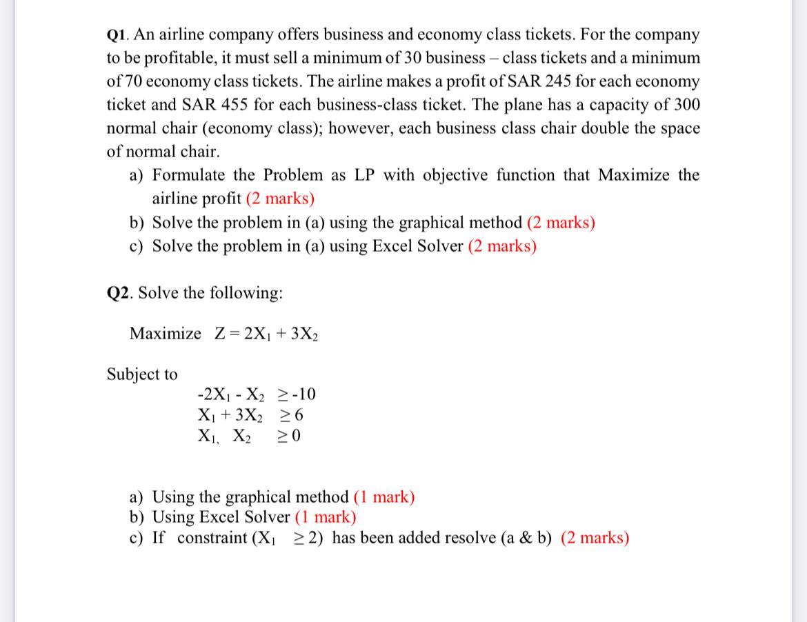 Solved Q2. Solve the following: Maximize Z = 2X1 + 3X2 | Chegg.com
