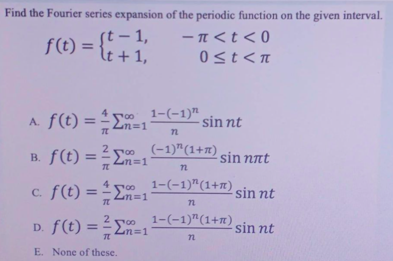 Solved Find The Fourier Series Expansion Of The Periodic