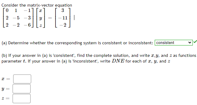 Solved Consider the matrix-vector equation 230-4 2 -5 -3 -2 | Chegg.com