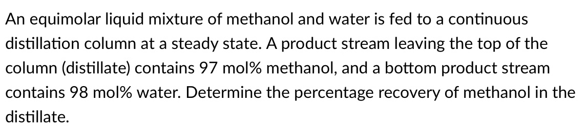 Solved An equimolar liquid mixture of methanol and water is | Chegg.com