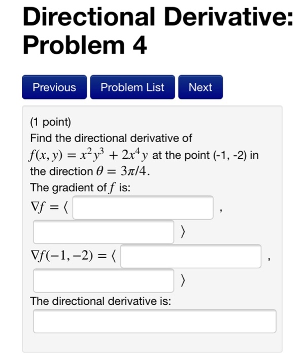 Solved Directional Derivative: Problem 4 Previous Problem | Chegg.com