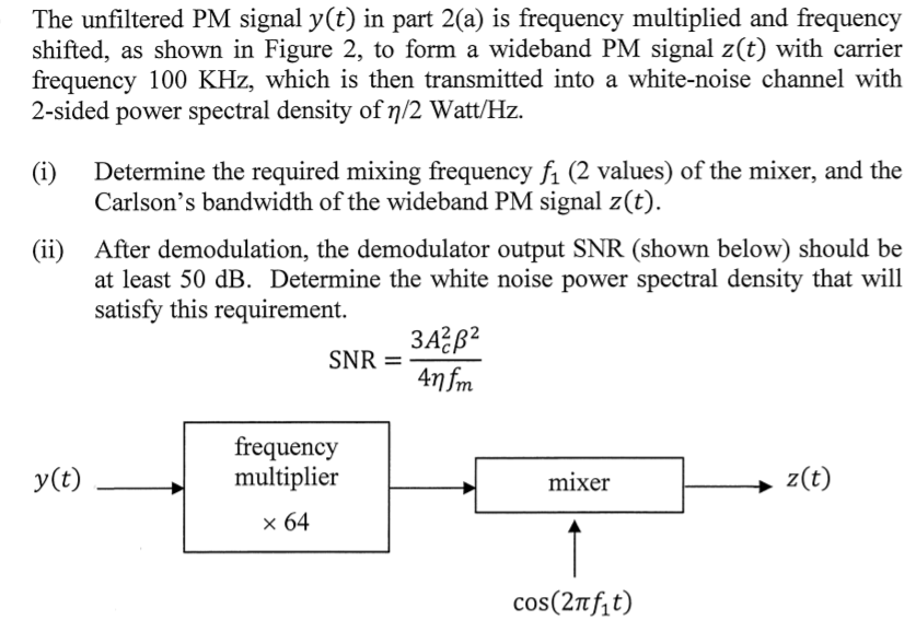 Solved (a) A PM signal y(t) is generated using a single-tone | Chegg.com
