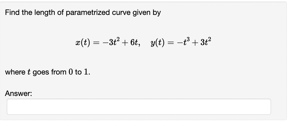Solved Find the length of parametrized curve given by ä(t) = | Chegg.com
