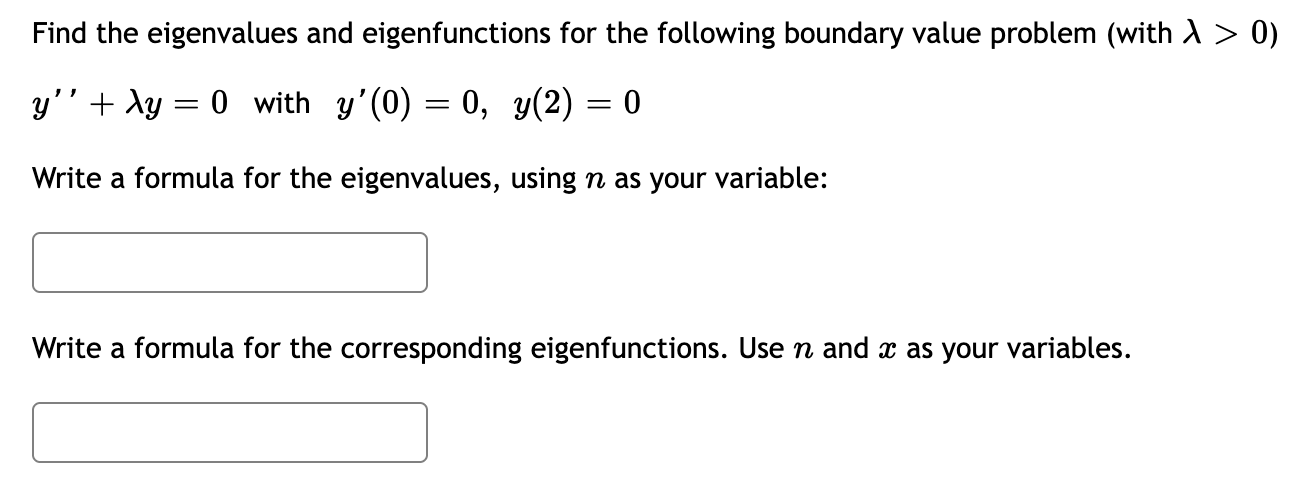 Solved Find The Eigenvalues And Eigenfunctions For The 6545