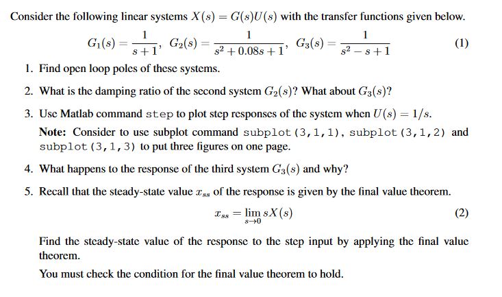 Solved by an EXPERT Consider the following linear systems x(s)=G(s)U(s) | Chegg.com
