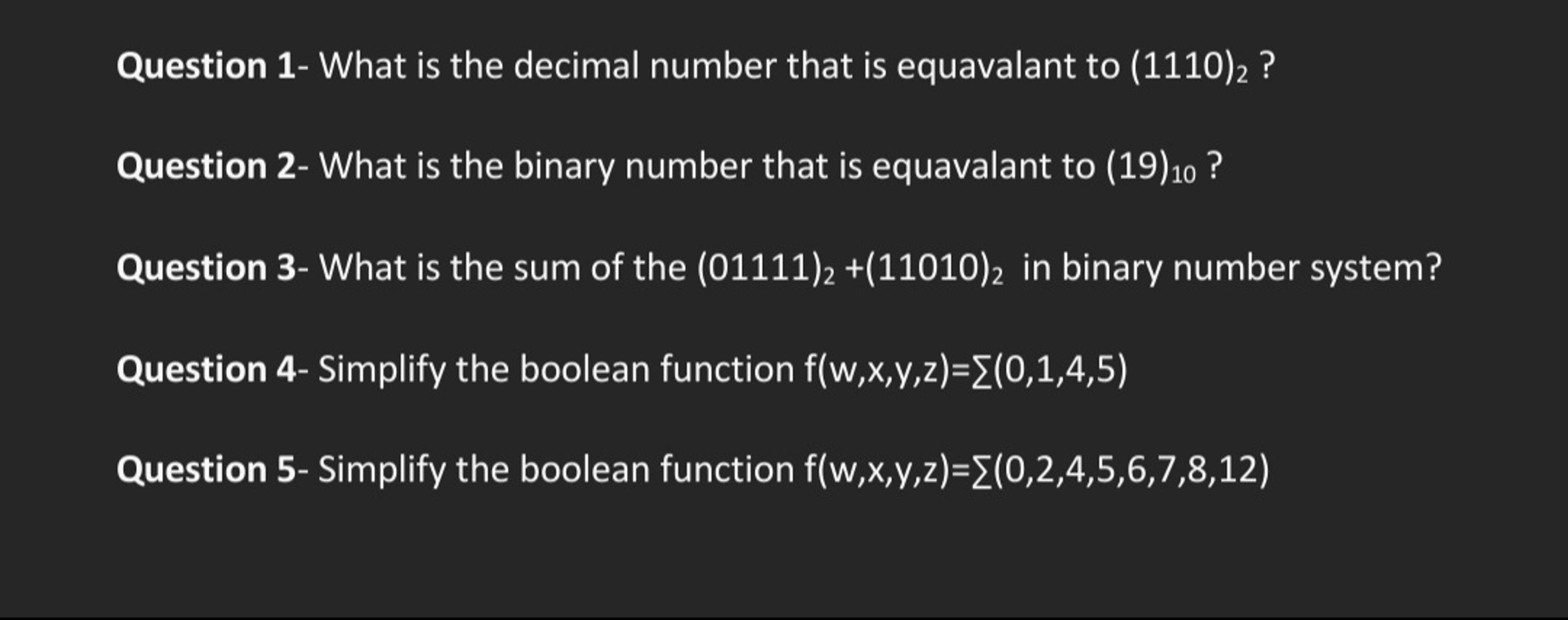 Solved Question 1- ﻿What is the decimal number that is | Chegg.com