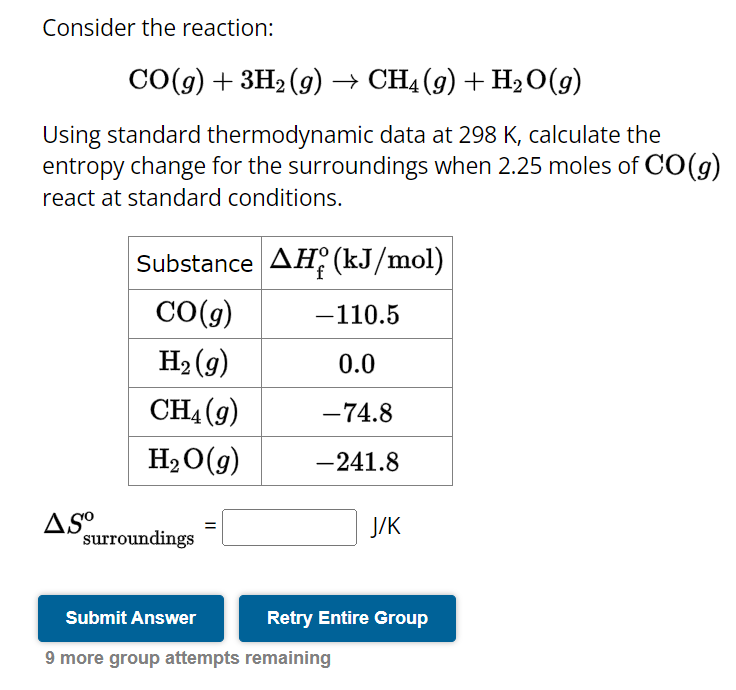 Solved Consider the reaction: CO(g)+3H2(g)→CH4(g)+H2O(g) | Chegg.com