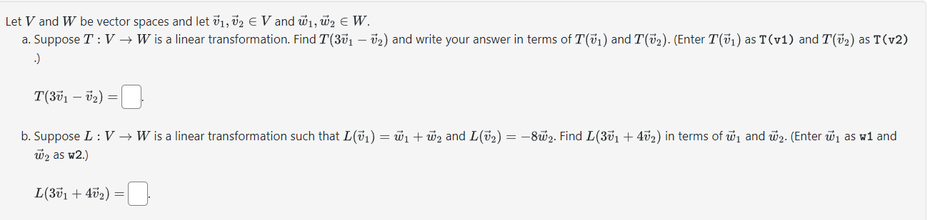 Solved Let V ﻿and W ﻿be vector spaces and let | Chegg.com