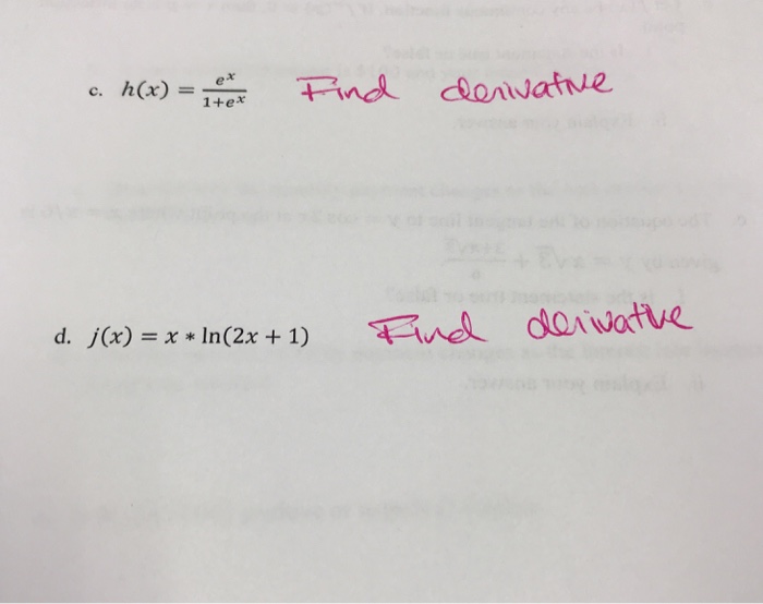 Solved h(x) c, =- 1+ex d.j(x) = χ * ln(2x + 1) H | Chegg.com