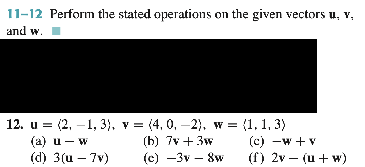 Solved 11-12 ﻿Perform the stated operations on the given | Chegg.com